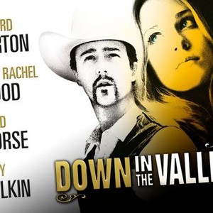 Down in the Valley - Rotten Tomatoes