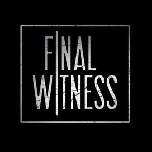 Final Witness - Rotten Tomatoes