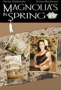 Magnolia's in Spring | Rotten Tomatoes