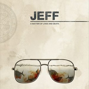 Jeff - Rotten Tomatoes