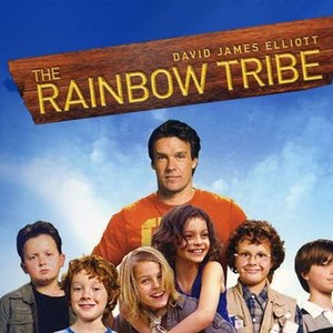 The Rainbow Tribe - Rotten Tomatoes