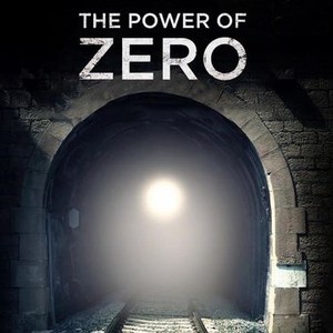 The Power of Zero - Rotten Tomatoes
