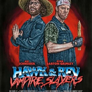 Hawk and Rev: Vampire Slayers - Rotten Tomatoes