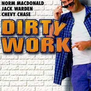 Dirty Work - Rotten Tomatoes