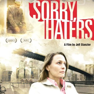 Sorry, Haters - Rotten Tomatoes
