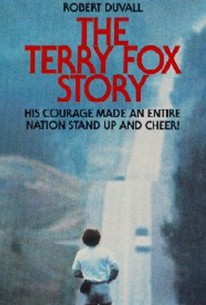 The Terry Fox Story (Heart of a Champion) (1983) - Rotten Tomatoes