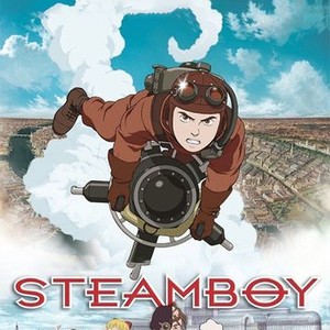 Steamboy - Rotten Tomatoes