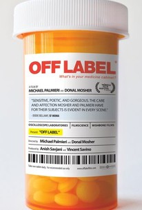 Off Label (2012) | Rotten Tomatoes