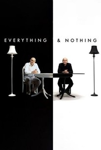 Everything and Nothing | Rotten Tomatoes