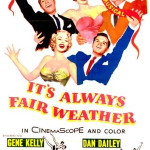 It's Always Fair Weather - Rotten Tomatoes