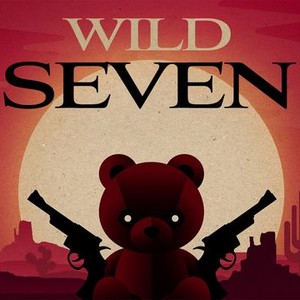 Wild Seven - Rotten Tomatoes
