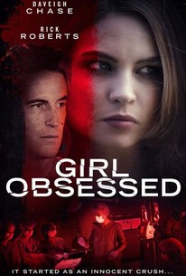 Girl Obsessed | Rotten Tomatoes