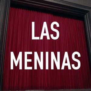 Las Meninas - Rotten Tomatoes