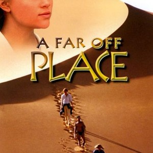 A Far Off Place - Rotten Tomatoes