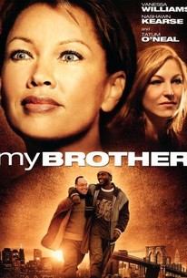My Brother | Rotten Tomatoes
