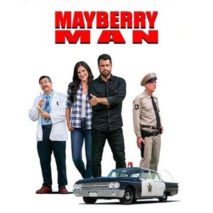 Mayberry Man - Rotten Tomatoes