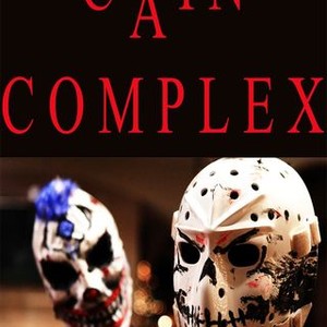 The Cain Complex - Rotten Tomatoes