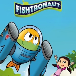 Fishtronaut - Rotten Tomatoes