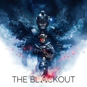 The Blackout (2019) - Rotten Tomatoes