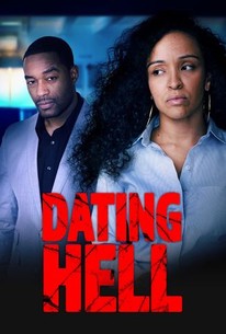 Dating Hell | Rotten Tomatoes