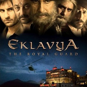 Eklavya: The Royal Guard - Rotten Tomatoes