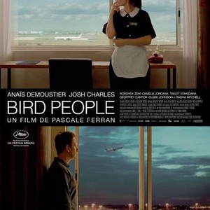 Bird People - Rotten Tomatoes