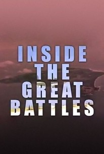 Inside the Great Battles | Rotten Tomatoes