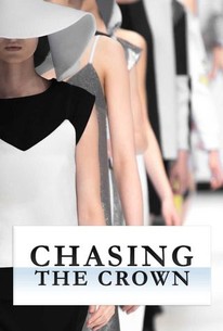 Chasing the Crown | Rotten Tomatoes