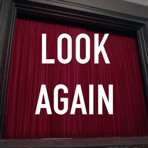 Look Again - Rotten Tomatoes