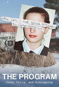 The Program: Cons, Cults, and Kidnapping: Limited Series, Episode 1 | Rotten Tomatoes