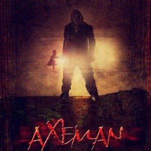 Axeman at Cutter's Creek - Rotten Tomatoes