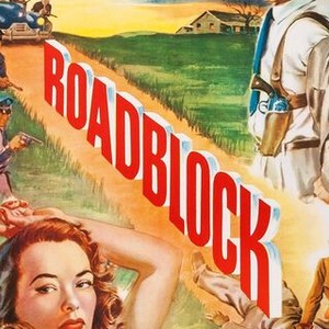 Roadblock - Rotten Tomatoes