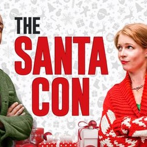 The Santa Con - Rotten Tomatoes
