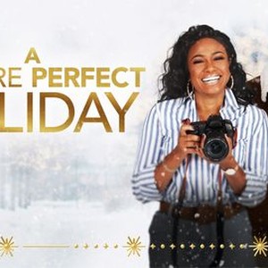 A Picture Perfect Holiday - Rotten Tomatoes
