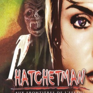 Hatchetman - Rotten Tomatoes
