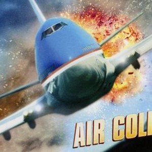 Air Collision - Rotten Tomatoes