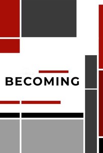 Becoming: Season 1 | Rotten Tomatoes