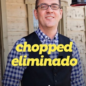 Chopped - Rotten Tomatoes