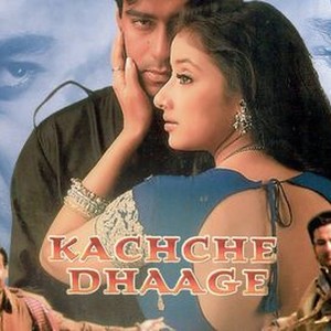 Kacche Dhaage - Rotten Tomatoes