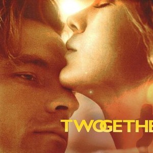 Twogether - Rotten Tomatoes