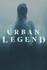 Urban Legend: Season 1 | Rotten Tomatoes