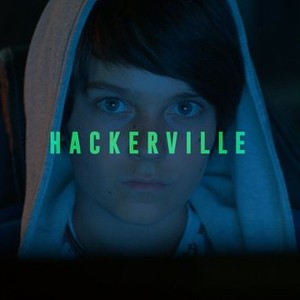 Hackerville - Rotten Tomatoes