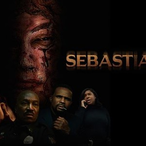 Sebastian - Rotten Tomatoes