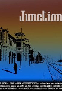 Junction (2015) | Rotten Tomatoes
