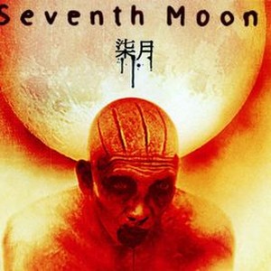 Seventh Moon - Rotten Tomatoes