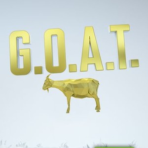 G.O.A.T - Rotten Tomatoes