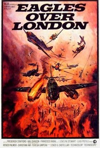 Eagles Over London | Rotten Tomatoes