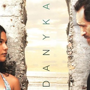 Danyka - Rotten Tomatoes