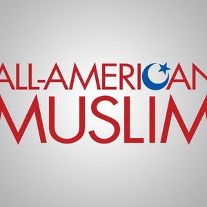 All-American Muslim - Rotten Tomatoes