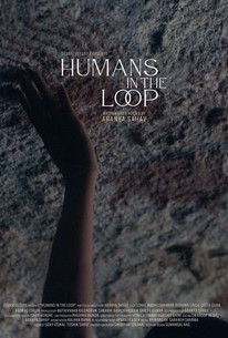 Humans in the Loop | Rotten Tomatoes